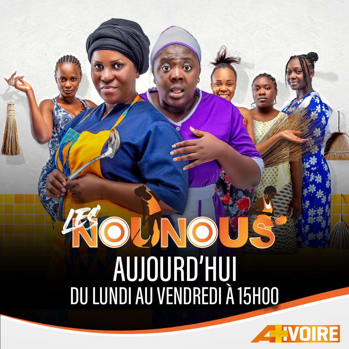 'Les Nounous' : la nouvelle série ivoirienne qui séduit les Ivoiriens ...