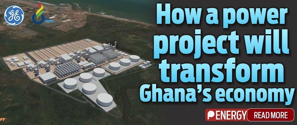 How a power project will transform Ghana’s economy | Pulse Ghana