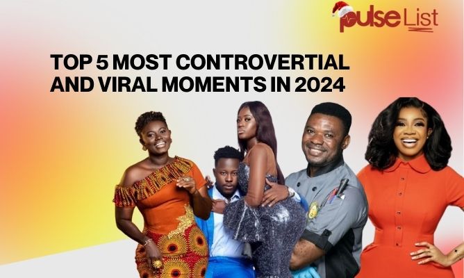 Top 5 most controversial and viral moments in 2024 | Pulse Ghana
