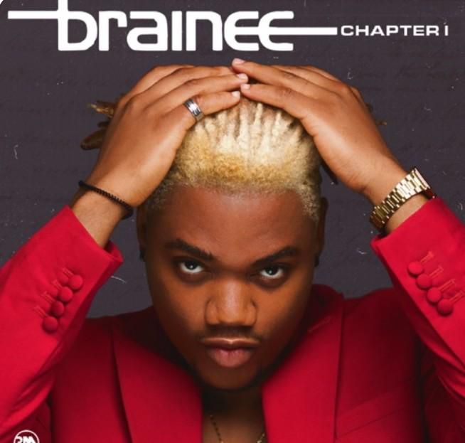 EP Review: Brainee takes big steps on ‘Chapter 1’ | Pulse Nigeria
