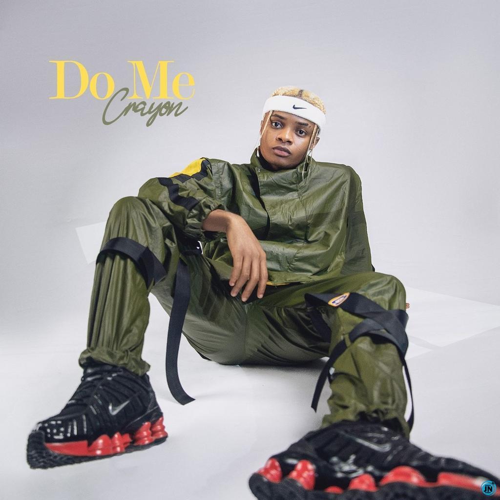 Crayon releases new single, 'Do Me' | Pulse Nigeria