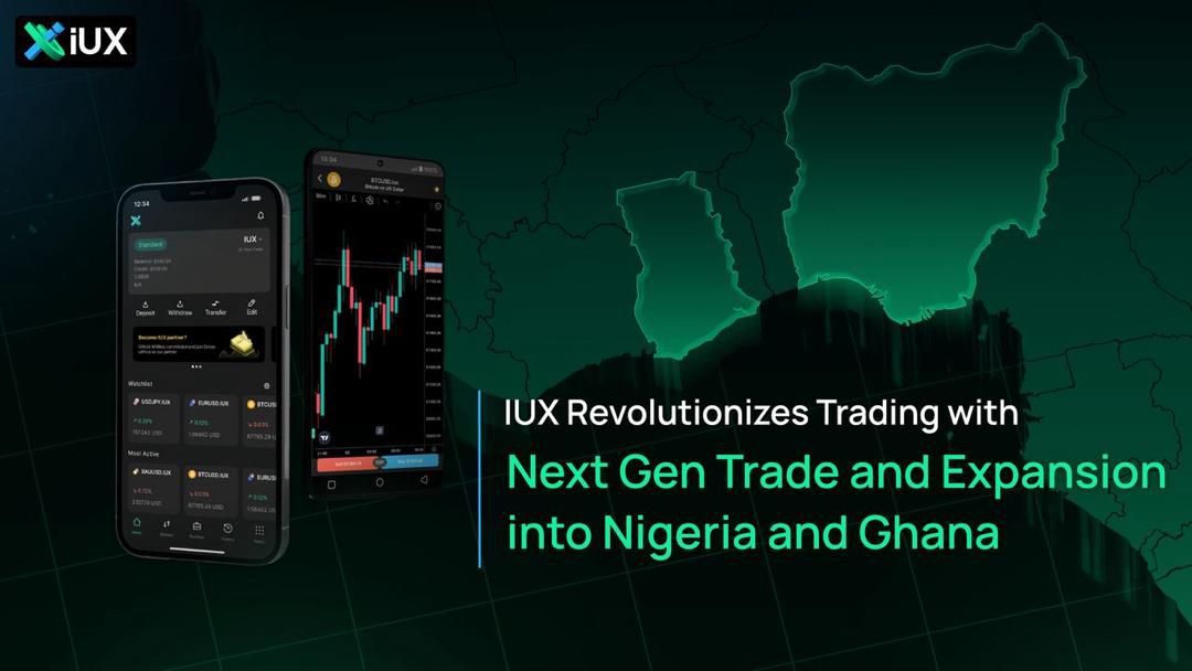 IUX Revolutionises Trading with Next Gen Trade and Expansion into Nigeria and Ghana | Pulse Nigeria