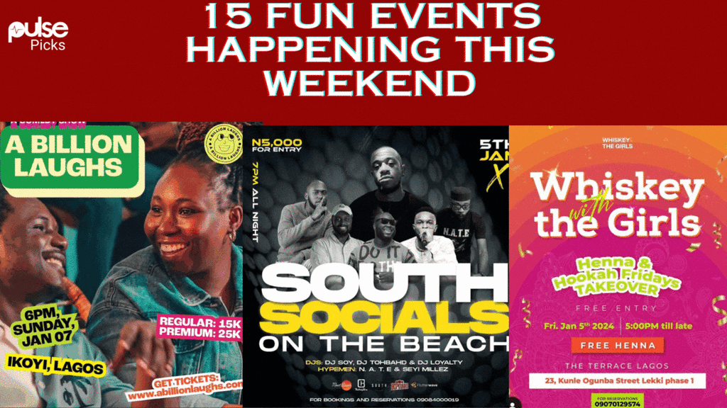 Weekend Vibes: 15 fun events happening this weekend | Pulse Nigeria