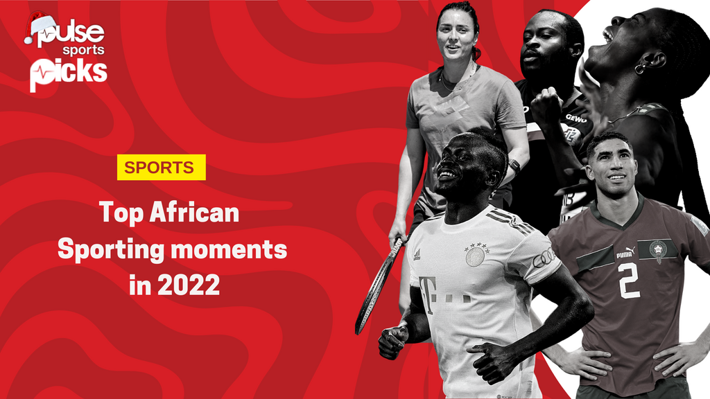 Pulse Picks: Top African sporting moments in 2022 | Pulse Nigeria