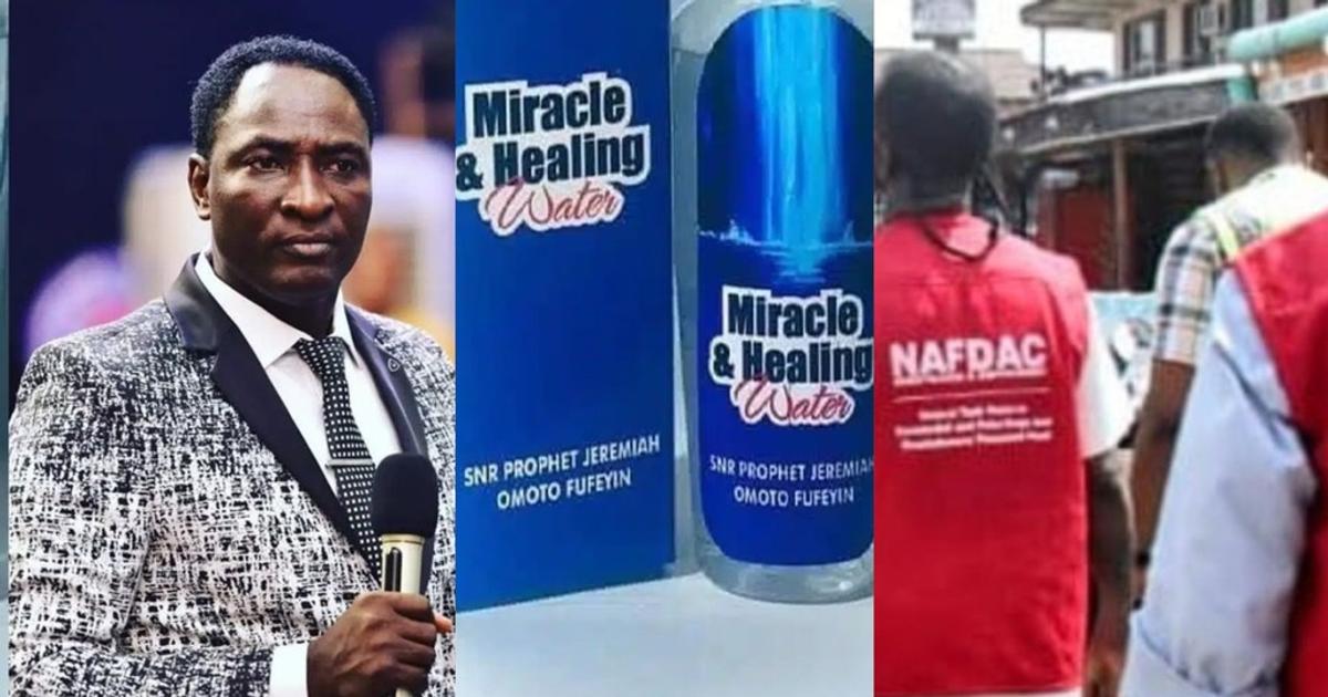 Prophet Jeremiah replies NAFDAC in ongoing miracle product probe ...