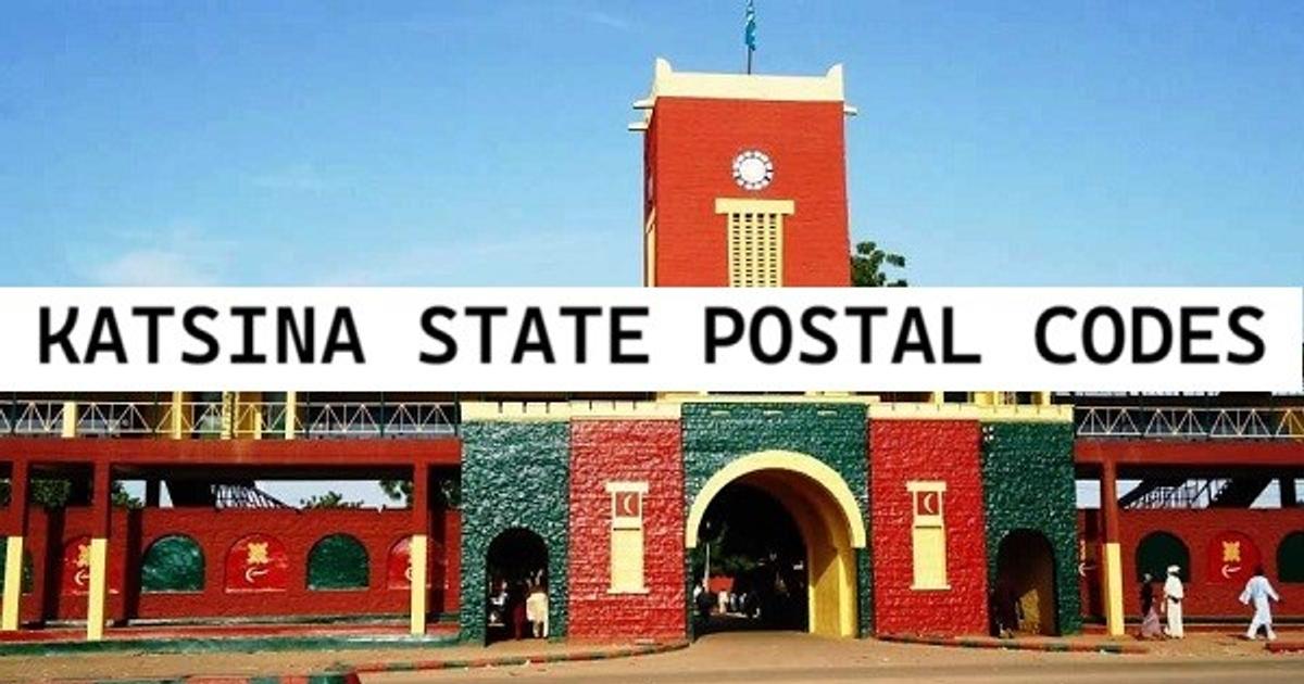 List of postal codes in Katsina State | Pulse Nigeria