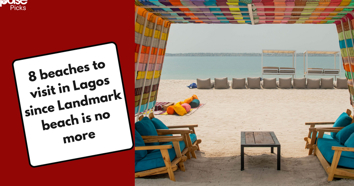 Top 6 Beaches to Visit in Lagos After Landmark Beach Closure | Pulse ...