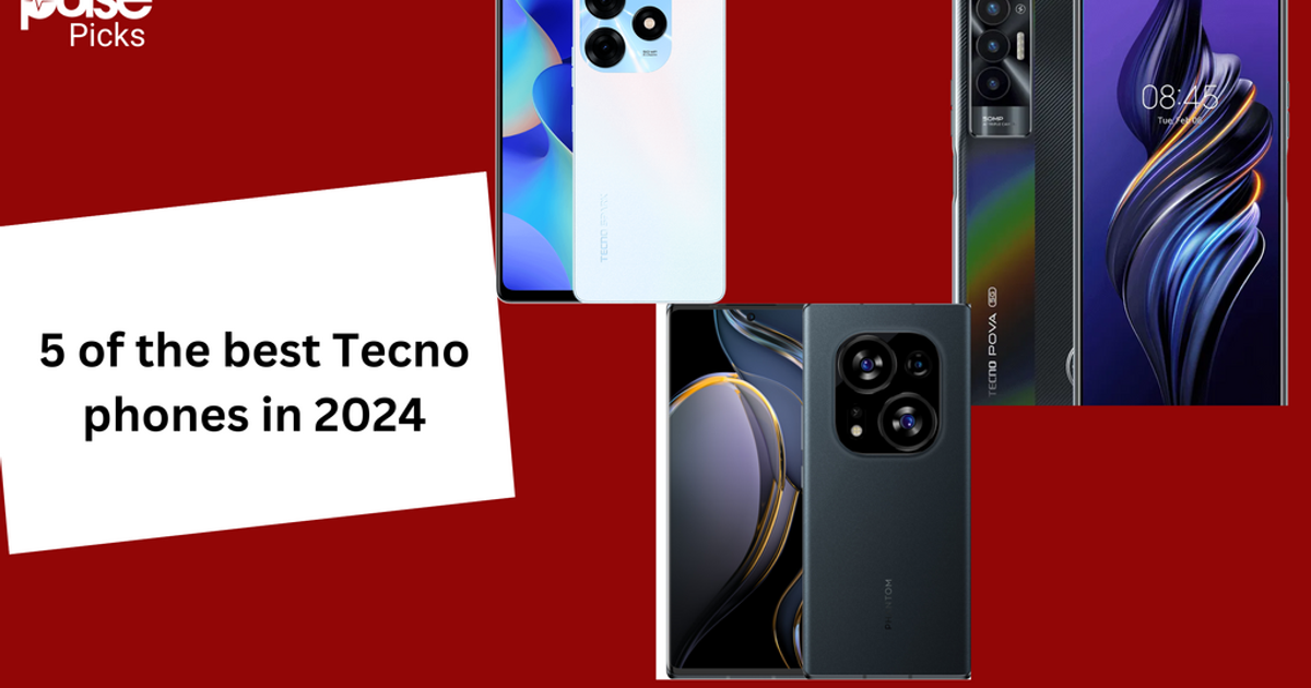 5 of the best Tecno phones in 2024 | Pulse Nigeria