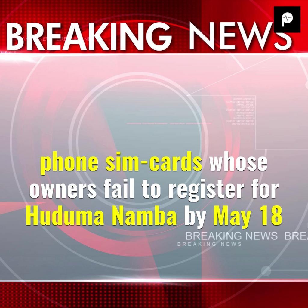 Government to Switch Off Sim-Cards Whose Owners Fail to Register for ...