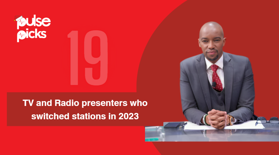 19 TV and Radio Presenters who switched stations in 2023 [Pulse Picks] | Pulselive Kenya